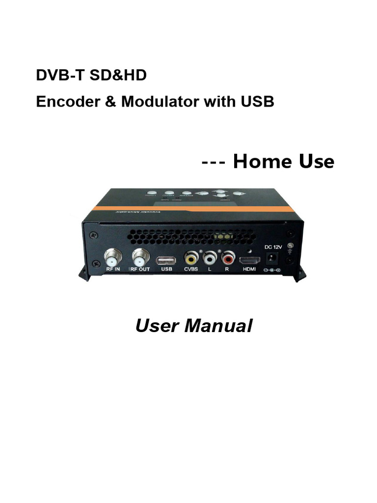 Shineco SNK6302 Encoder Modulator User Manual-HOME (HDMI&CVBS) | PDF | Hdmi | Bit Rate