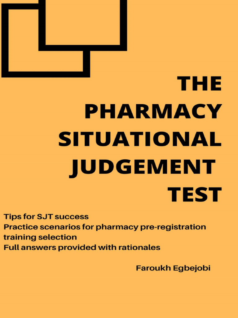 The Pharmacy Situational Judgem - Faroukh Egbejobi | PDF | Pharmacy ...