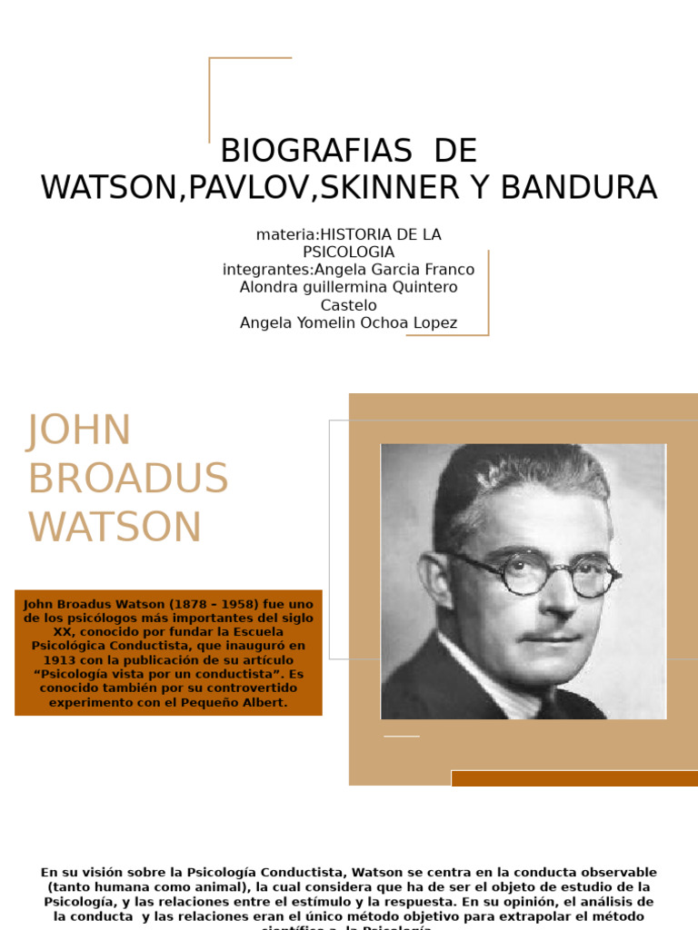 Biografias de Watson, Pavlov, Skinner y Bandura 2.0 | PDF ...