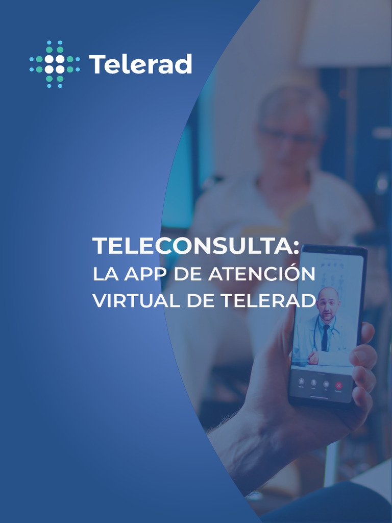 E-Book - Teleconsulta, La App de Atención Virtual de Telerad | PDF | Medicina | Cuidado de la salud