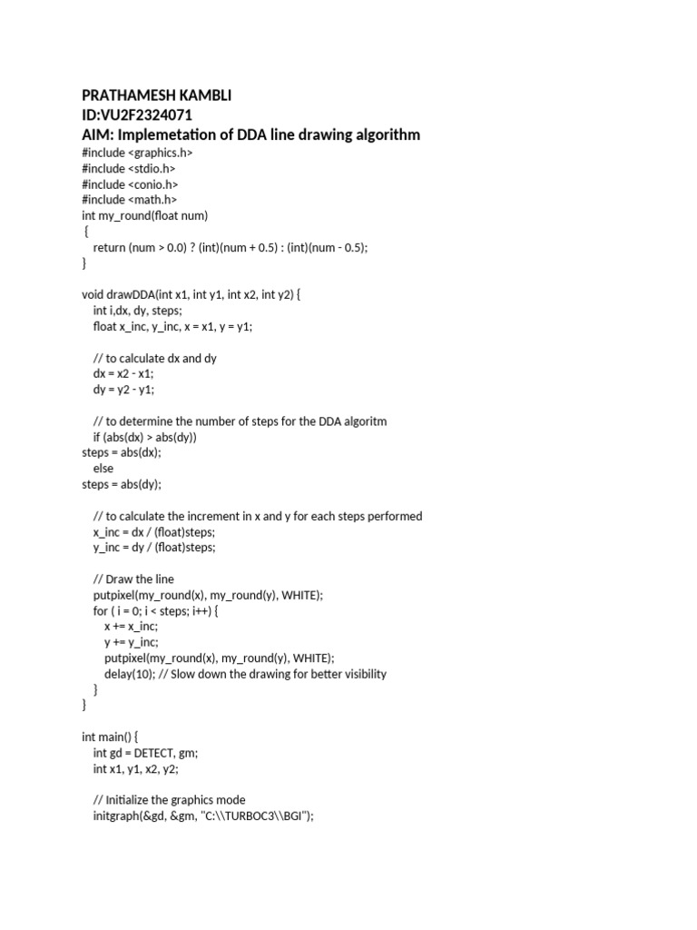 Prathamesh Kambli ID:VU2F2324071 AIM: Implemetation of DDA Line Drawing Algorithm | PDF