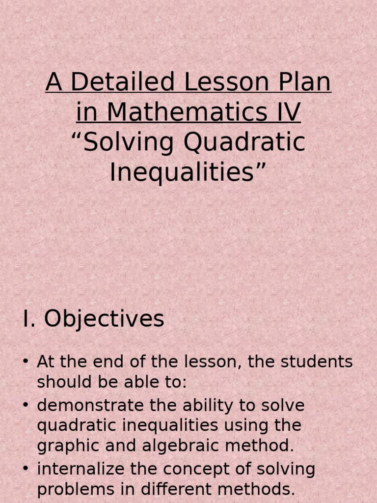 Lesson Plan in Quadratic Inequalities | PDF | Inequality (Mathematics) | Quadratic Equation