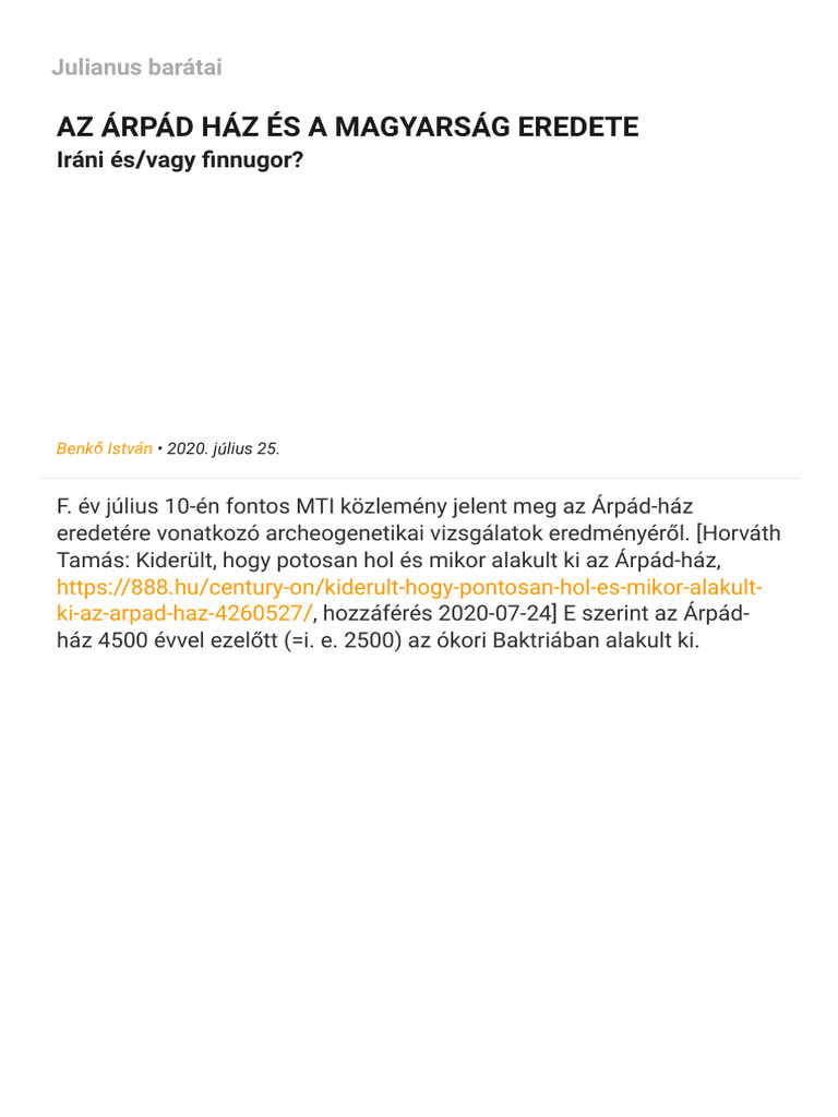AZ ÁRPÁD HÁZ ÉS A MAGYARSÁG EREDETE - Julianus barátai | PDF