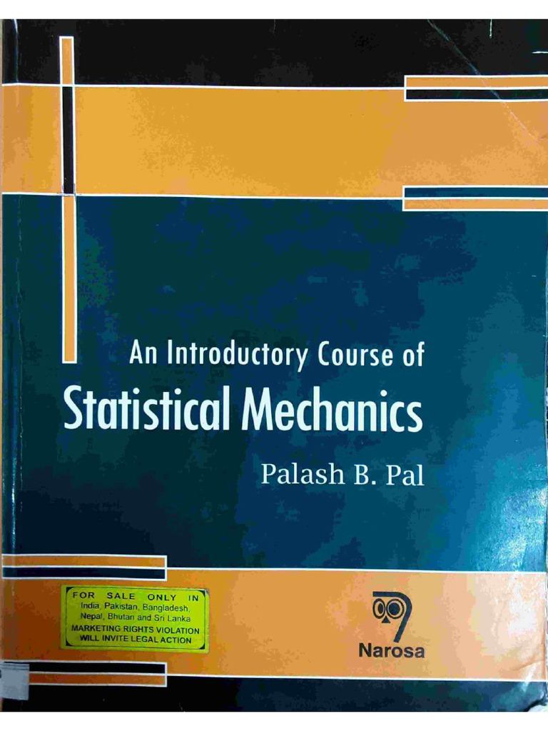 An Introductory Course of Statistical Mechanics (Palash B.pal) (Z-Library) | PDF