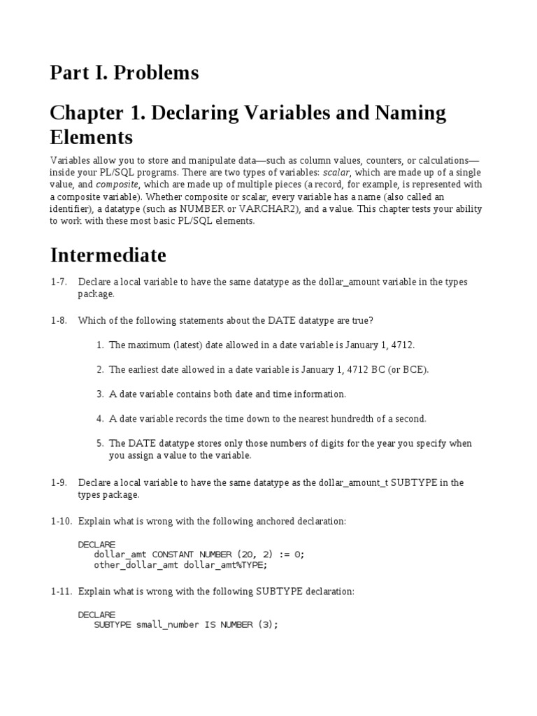 Part I. Problems Chapter 1. Declaring Variables and Naming Elements | PDF | Pl/Sql | Data Type