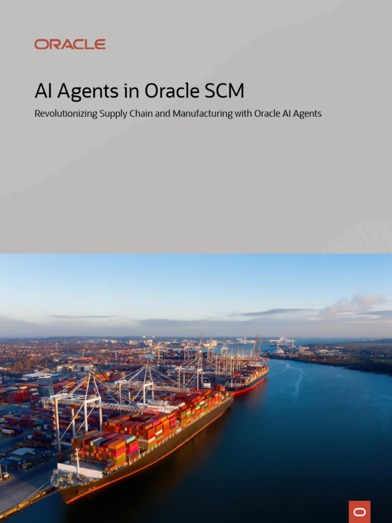 Oracle SCM AI Agents Overview | PDF | Supply Chain Management ...