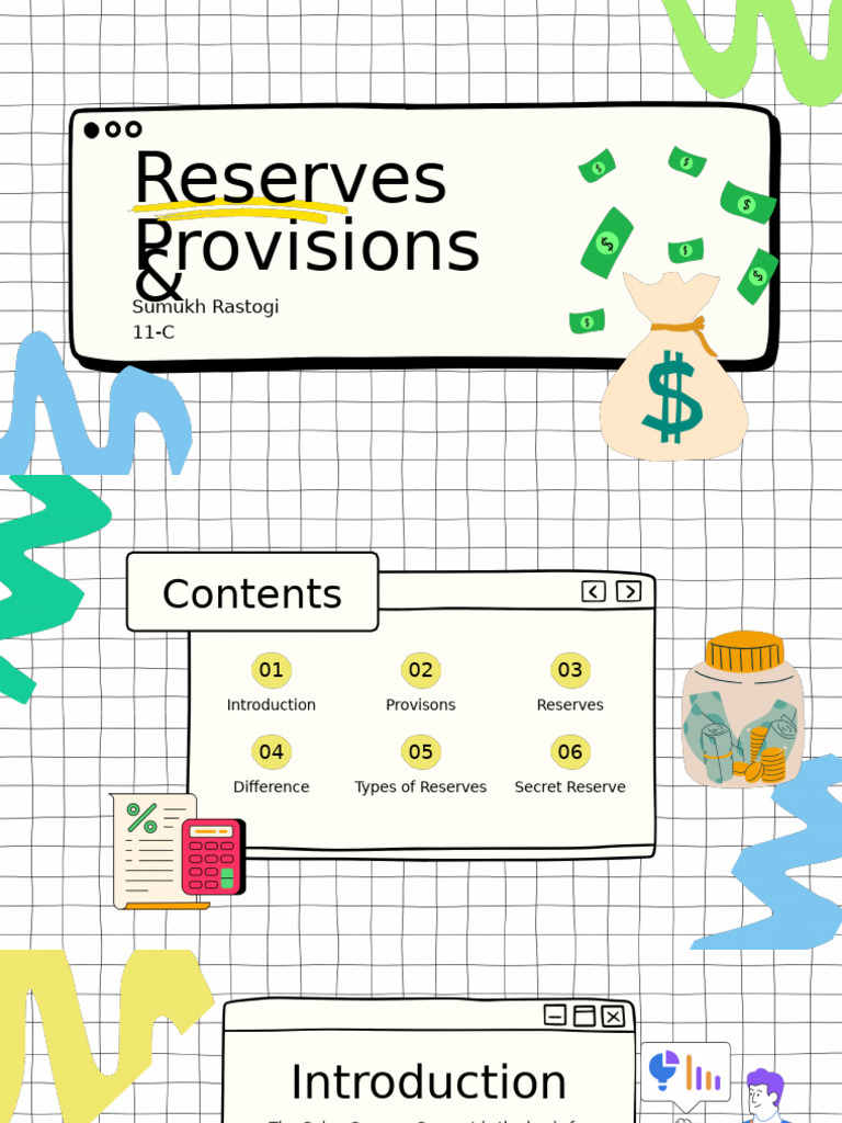 Reserves and Provision Sumukh Rastogi 11C | PDF | Expense | Depreciation