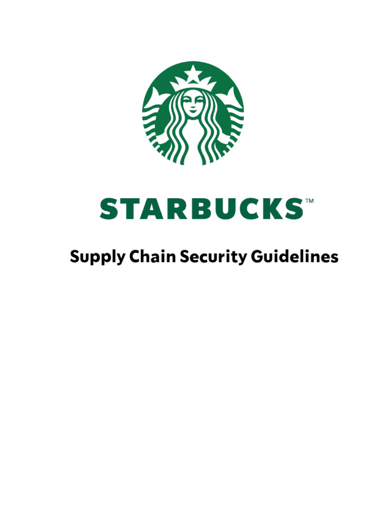 Starbucks Supply Chain Security Guidelines Jan 2023 - tcm137-85025 ...