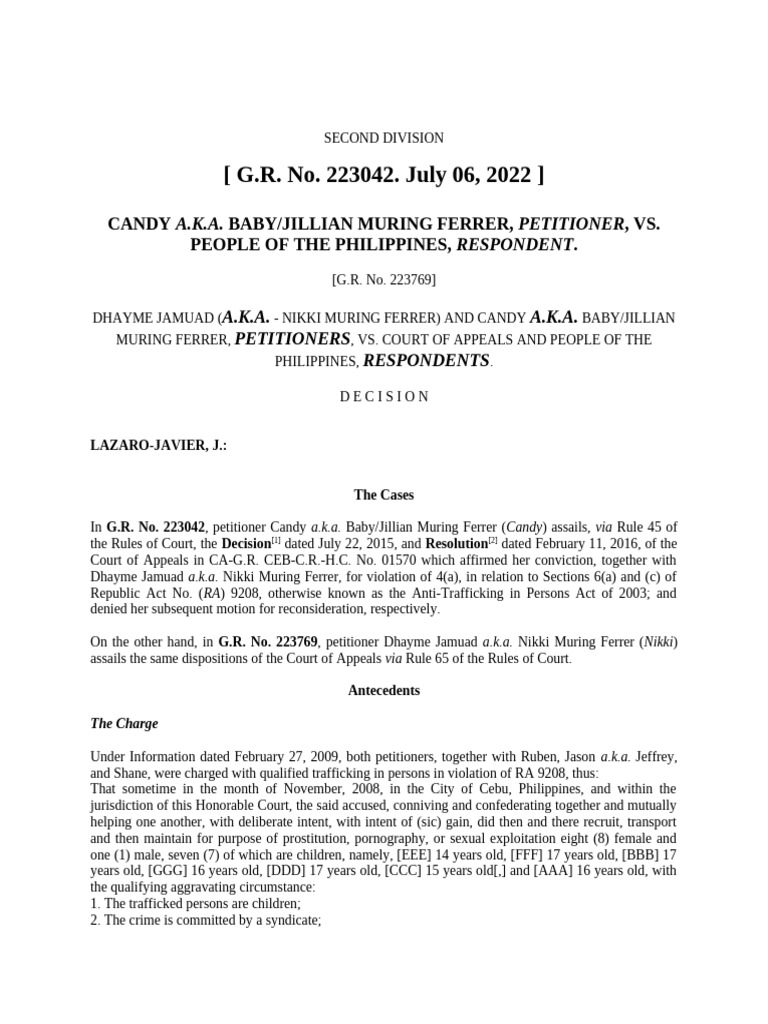 Candy A.K.A. Babyjillian Muring Ferrer, Petitioner, vs. People of The Philippines, Respondent ...