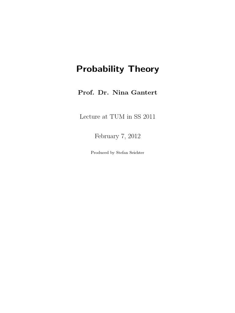 Probability Script 070212 PDF | PDF | Probability Theory | Measure (Mathematics)