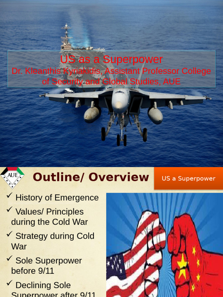 Kyriakidis_SS404_Lecture 5 US as a Superpower | PDF | International ...