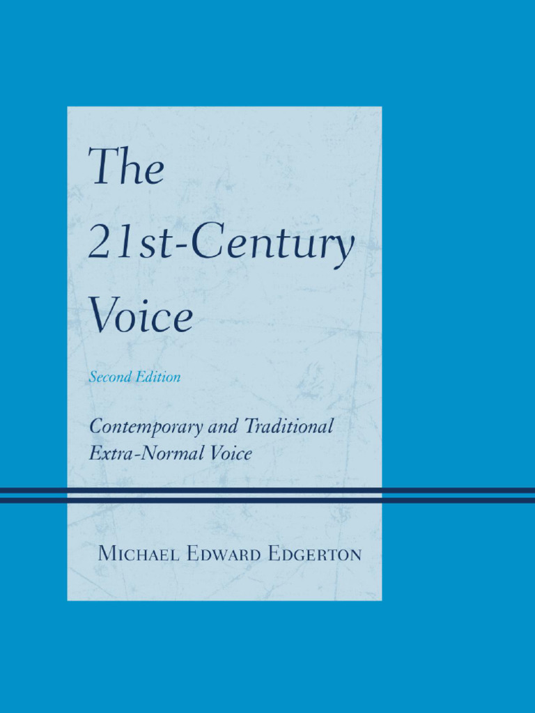 Michael Edward Edgerton - The 21st-Century Voice_ Contemporary and ...
