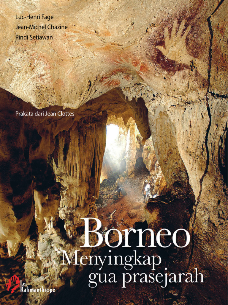 Borneo Menyingkap Gua Prasejarah | PDF