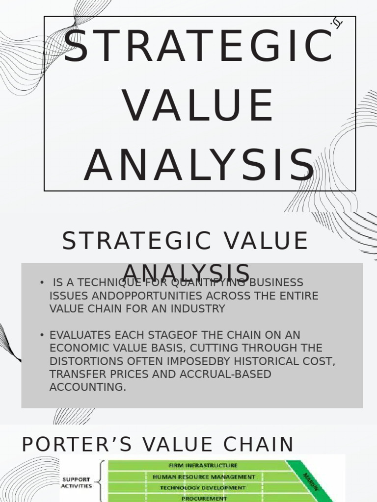 Topic 10 Strategic Value Analysis | PDF | Logistics | Business