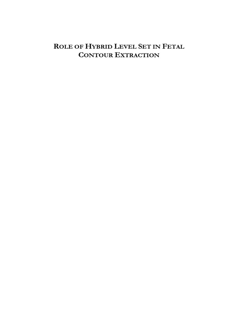 Role of Hybrid Level Set in Fetal Contour Extraction | PDF | Image Segmentation | Applied ...