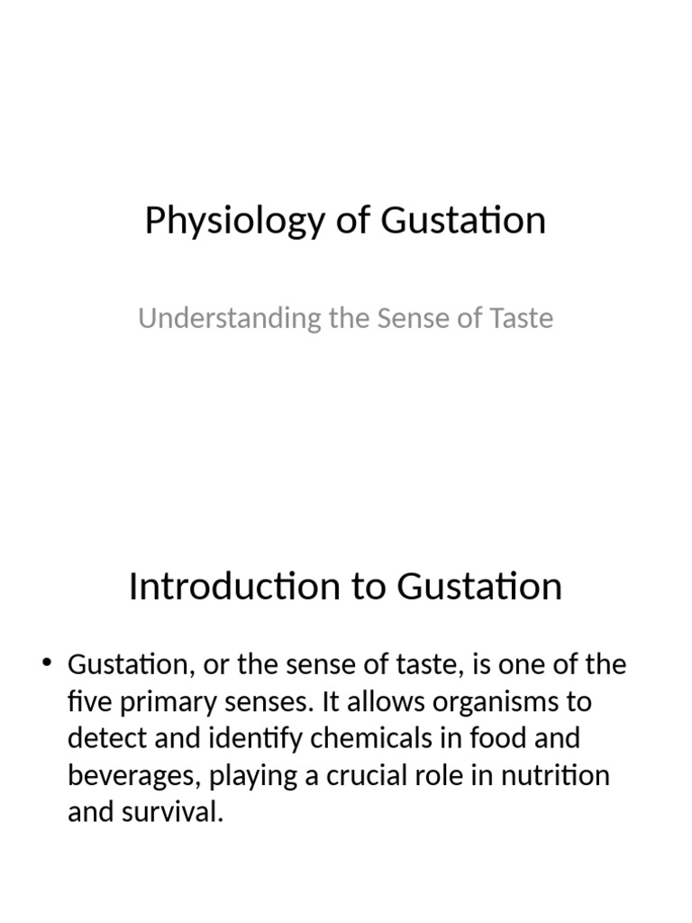 Understanding Gustation: The Sense of Taste | PDF