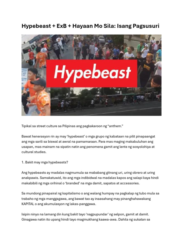 Hypebeast + ExB + Hayaan Mo Sila - Isang Pagsusuri 3 | PDF