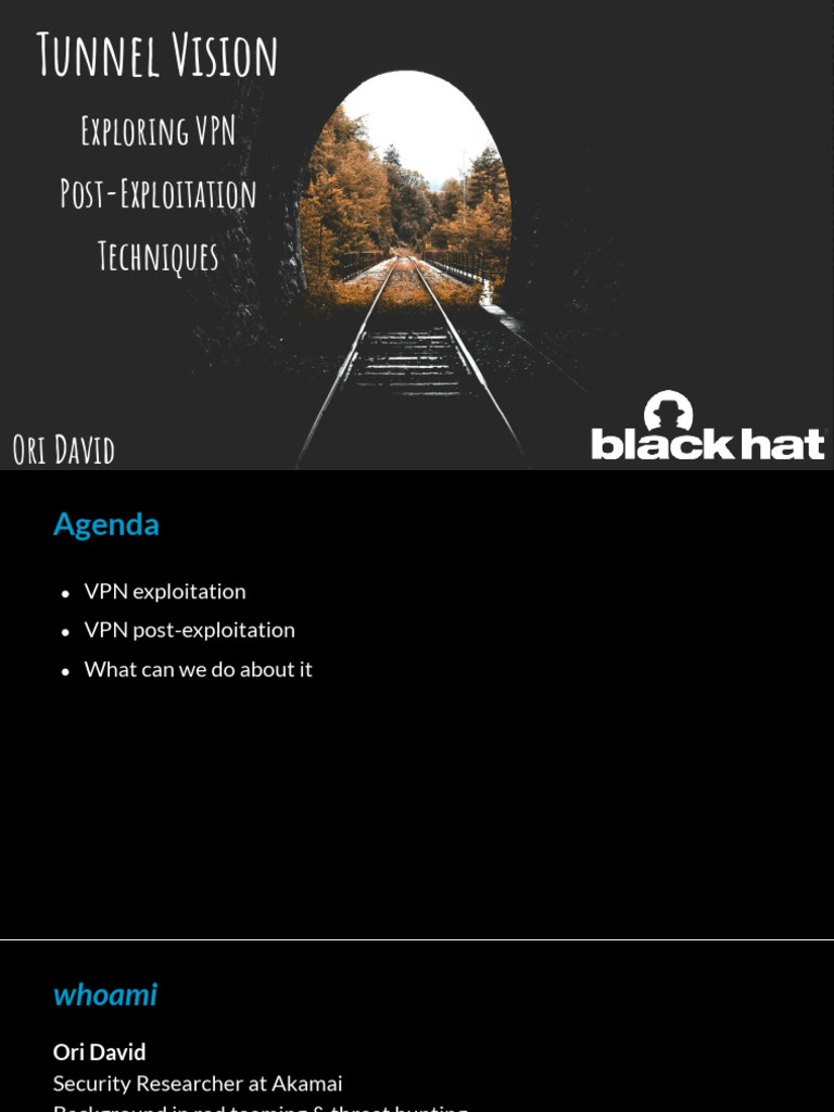 Ori David_Tunnel Vision Exploring VPN Post-Exploitation Techniques ...