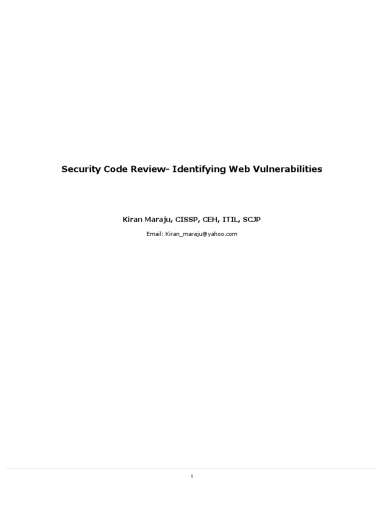 Security Code Review-Identifying Web Vulnerabilities: Kiran Maraju ...