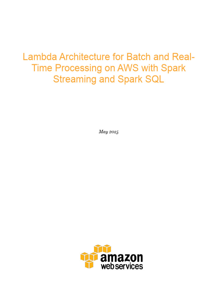 lambda-architecure-on-for-batch-aws | PDF | Apache Spark | Apache Hadoop