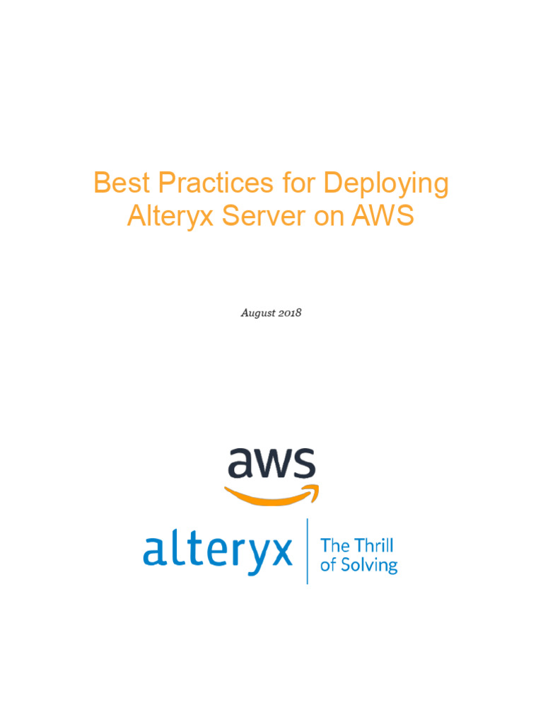 Best Practices For Deploying Alteryx Server On Aws | PDF | Amazon Web ...