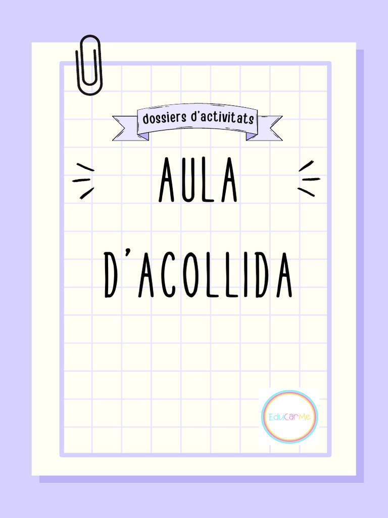 Dossiers Aula D'acollida Temes 1-11 | PDF