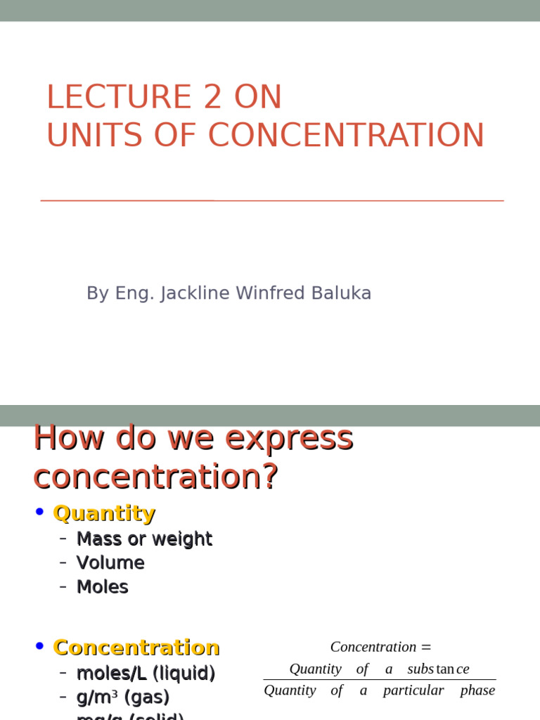 LECTURE 2 Units of Concentration | PDF | Filtration | Particle