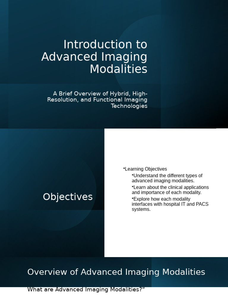 Advanced Imaging Systems and Interfacing with IT | PDF | Medical ...