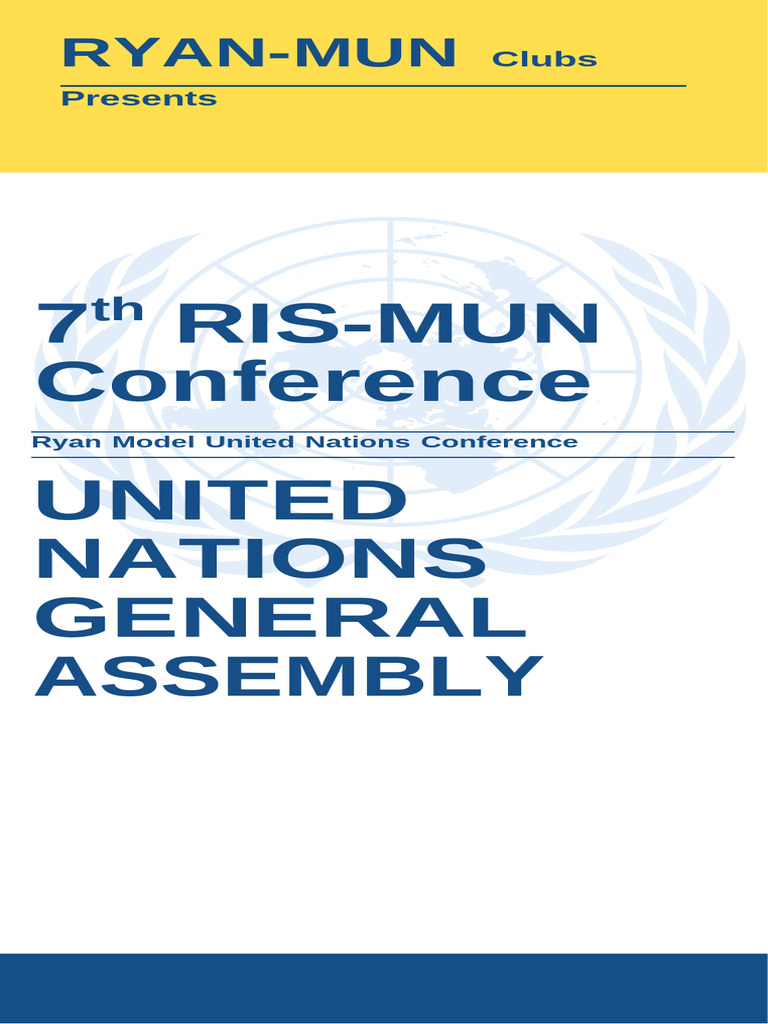 7th RISMUN Back Ground Guide UNGA | PDF | United Nations Security Council | United Nations
