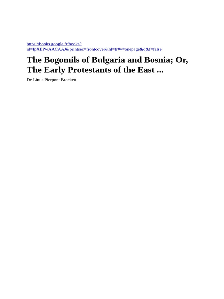 The Bogomils of Bulgaria and Bosnia | PDF
