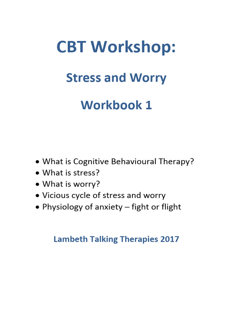 CBT Workshop: Managing Stress & Worry | PDF | Cognitive Behavioral ...