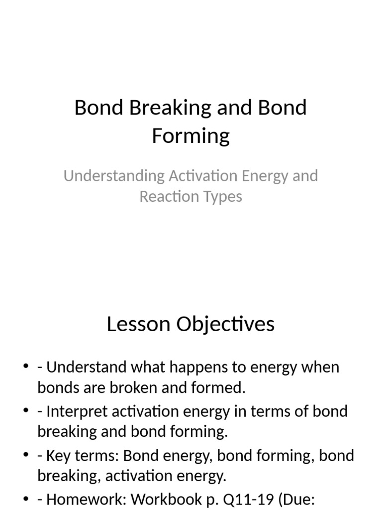 Bond Breaking and Forming Energy Dynamics | PDF