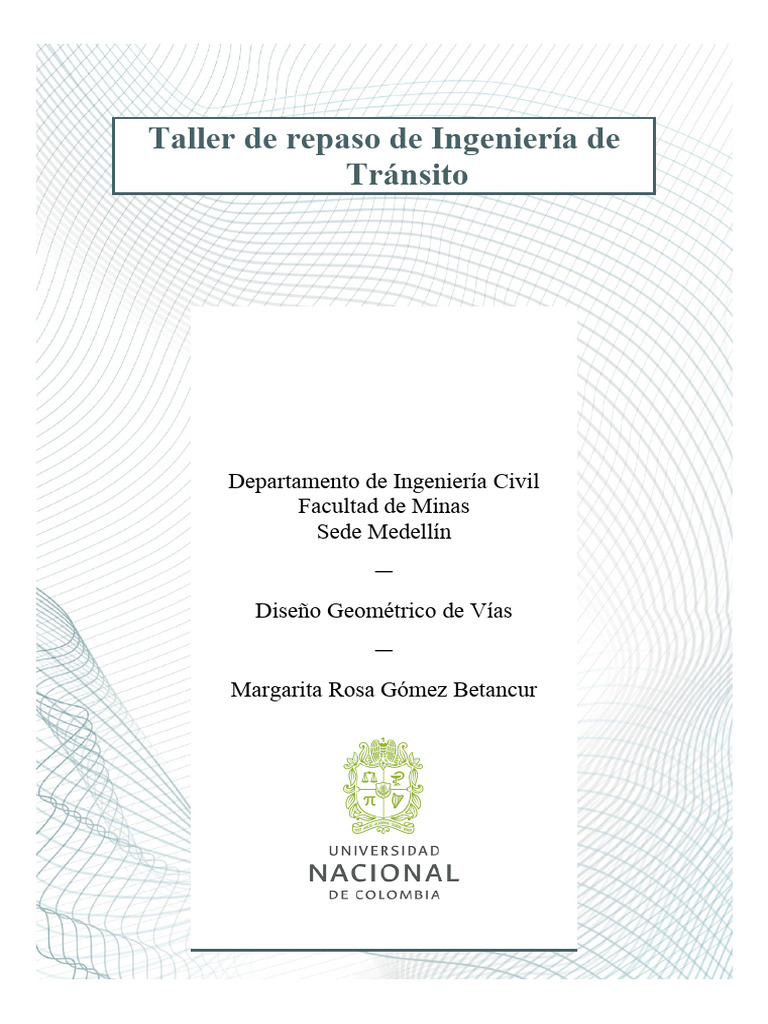 Taller de Repaso de Ingeniería de Tránsito Cristian Canedo | PDF | Tráfico | La carretera