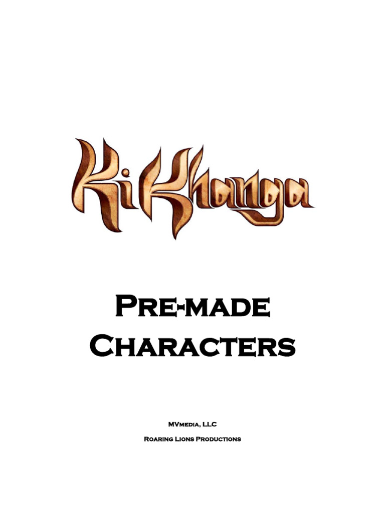 Ki Khanga Pre-Made Characters | PDF