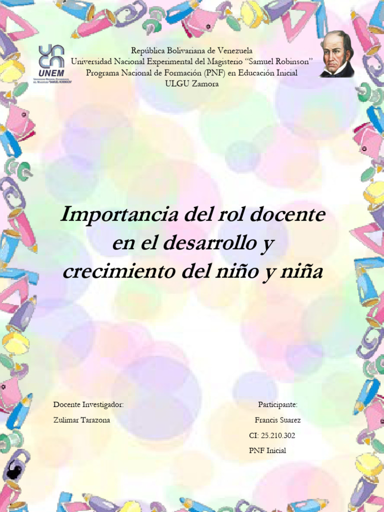 Importancia Del Rol Docente en El Desarrollo y Crecimiento Del Niño y ...