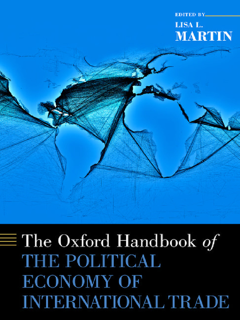 The Oxford Handbook of the Political Economy of International Trade ...