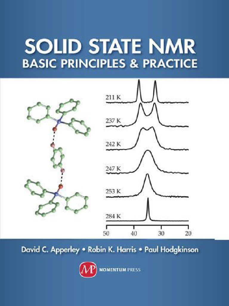 Solid State NMR Basic Principles and Practice | PDF | Nuclear Magnetic Resonance | Nuclear ...