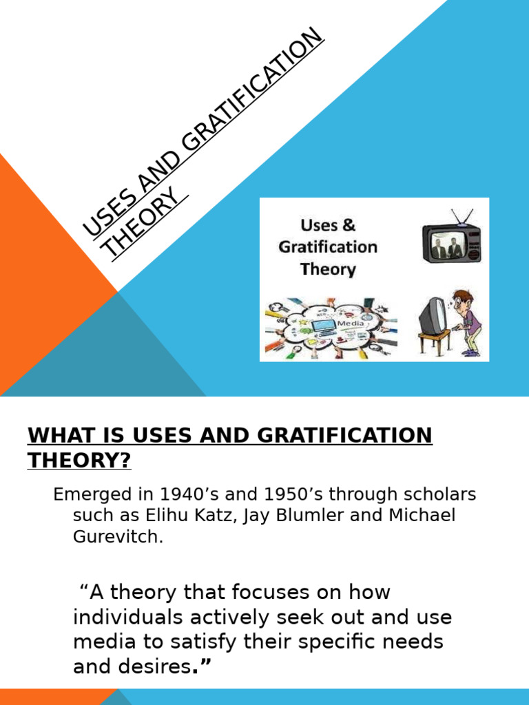 Uses and Gratification Theory | PDF