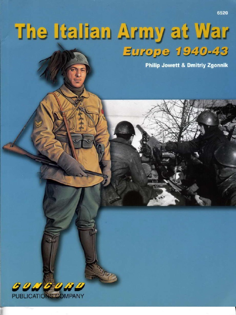 The Italian Army at War Europe 1940-43 (English) | PDF | Political ...