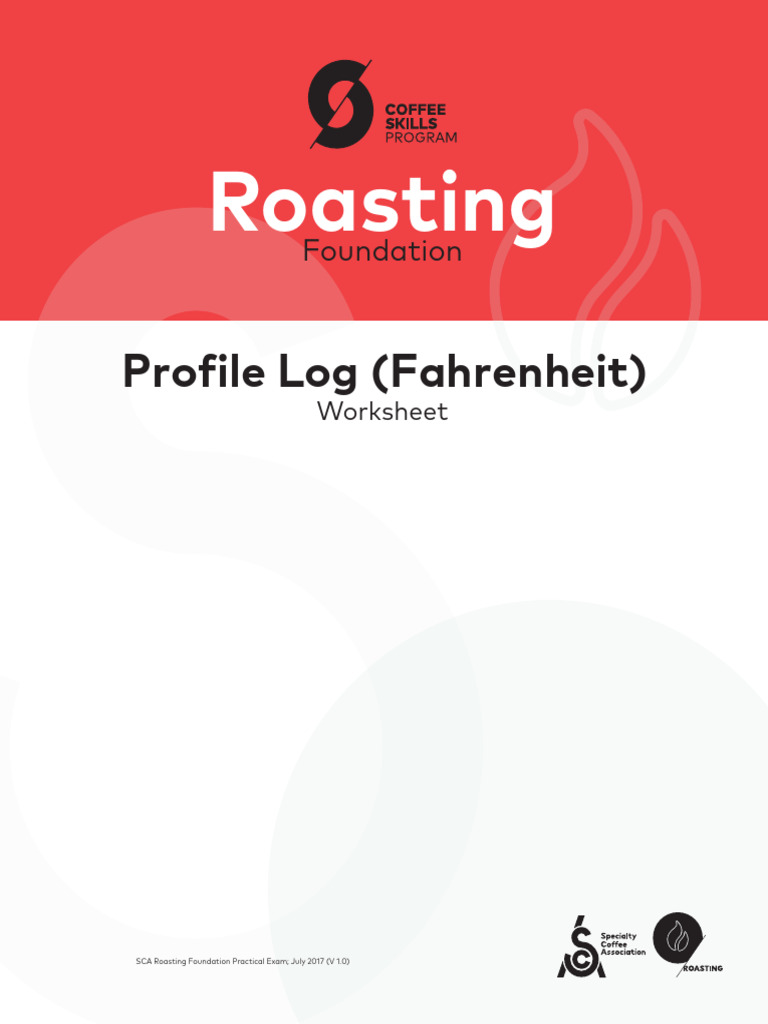 SCA - ROASTING - ProfileLog-Foundation (Fahrenheit) - US Letter | PDF ...