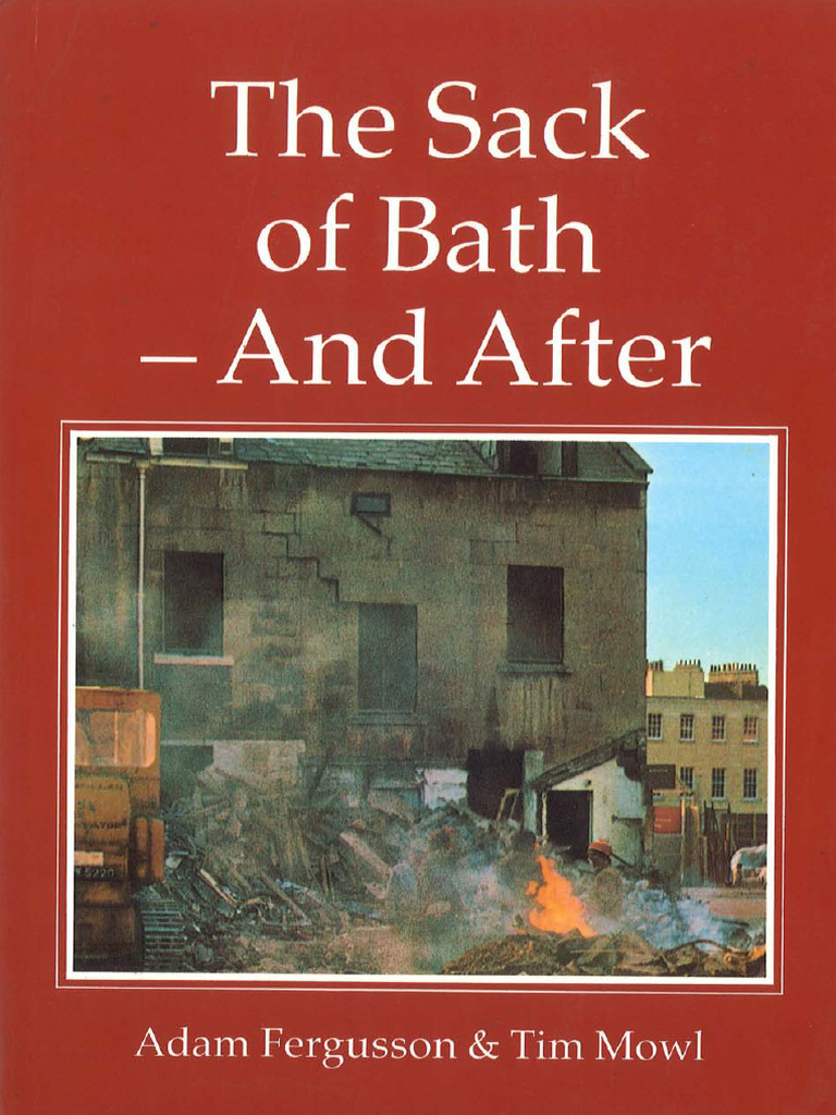 Adam Fergusson and Tim Mowl Sack of Bath and After | PDF