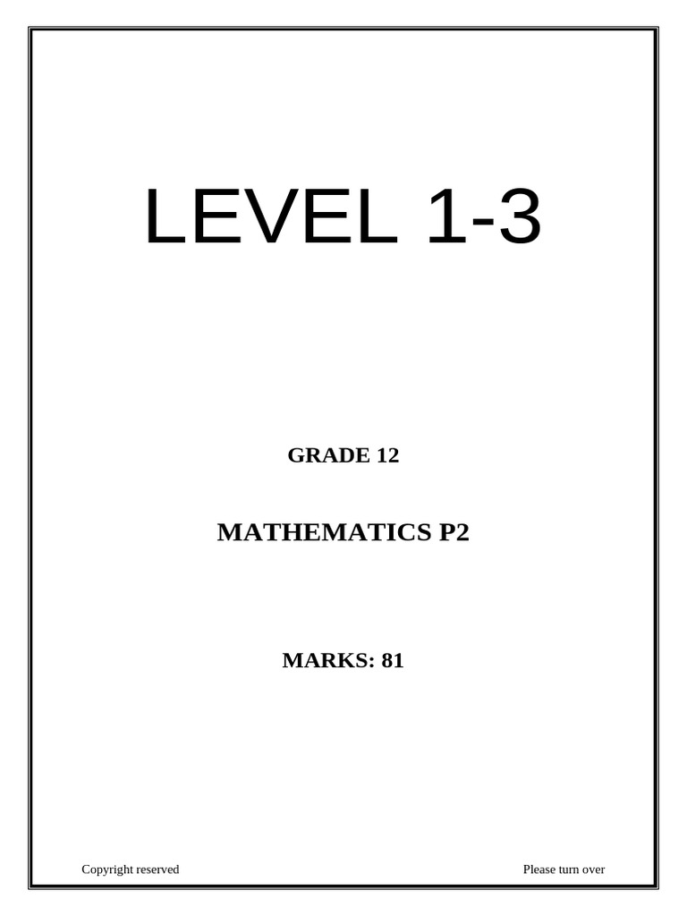 Gr 12 Mathematics P2 level 1-3(2) | PDF