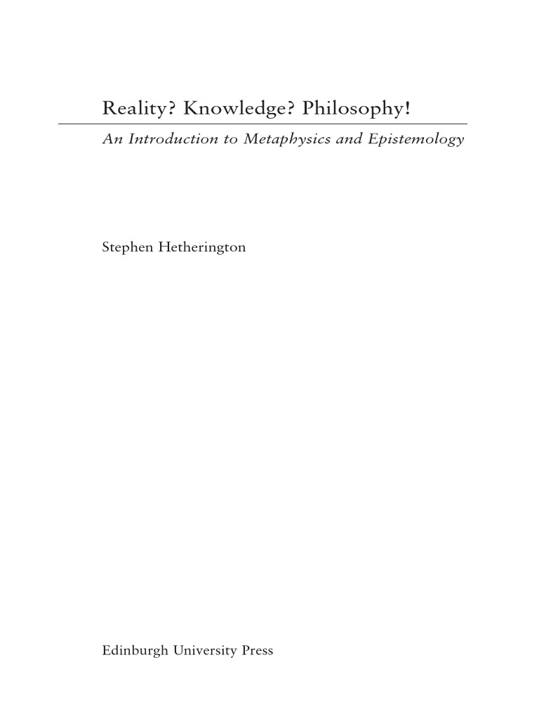 Reality Knowledge Philosophy An Introduction To Metaphysics and Epistemology (Stephen ...