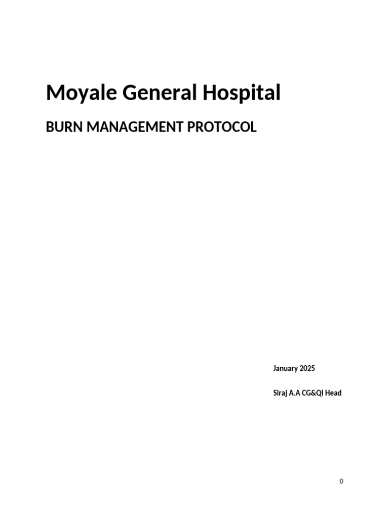 Moyale Hospital Burn Management Guide | PDF | Burn | Wound