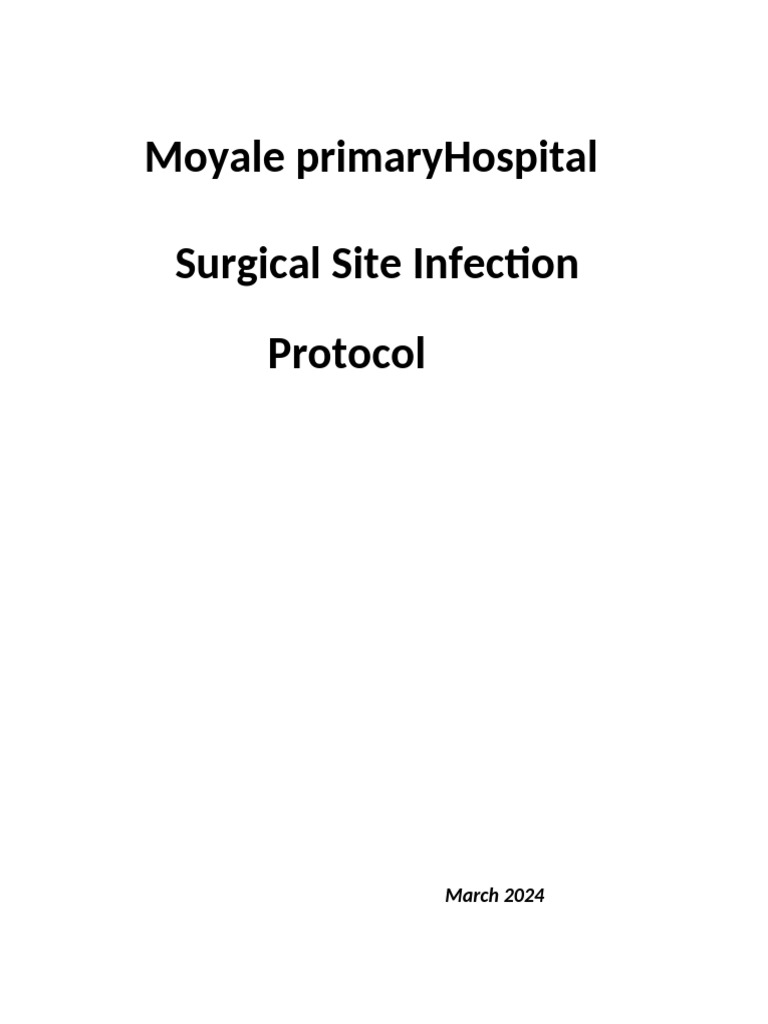 Surgical Site Infection Protocol Guide | PDF | Infection | Wound