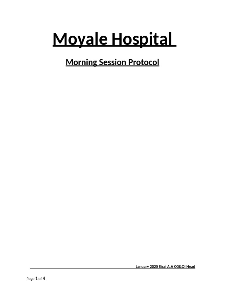 MOYALE HOSPITAL Morning Session Protocol2017 | PDF | Nursing | Public ...
