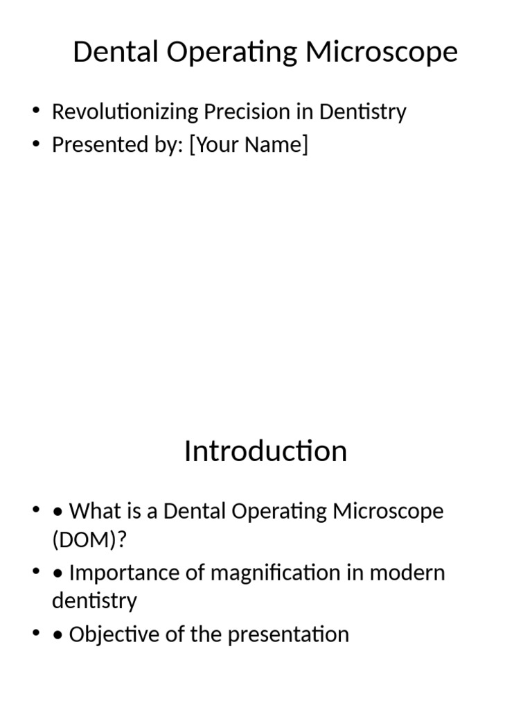 Dental Operating Microscope Presentation | PDF