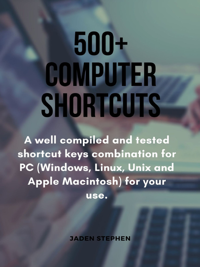 500+ COMPUTER SHORTCUTS - A Well Compiled and Tested Shortcut Keys ...
