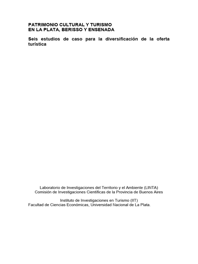 PATRIMONIO CULTURAL Y TURISMO- LA PLATA BERISSO Y ENSENADA | PDF | Turismo | Bienes (Ley)