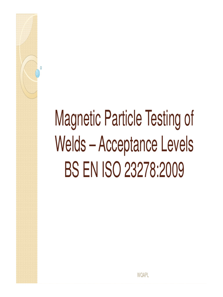 Presentation-STANDARD BS EN ISO 23278-2009 ACCEPTANCE LEVELS | PDF | Welding | Construction